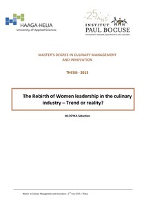 The Rebirth of Women leadership in the culinary industry – Trend or reality?